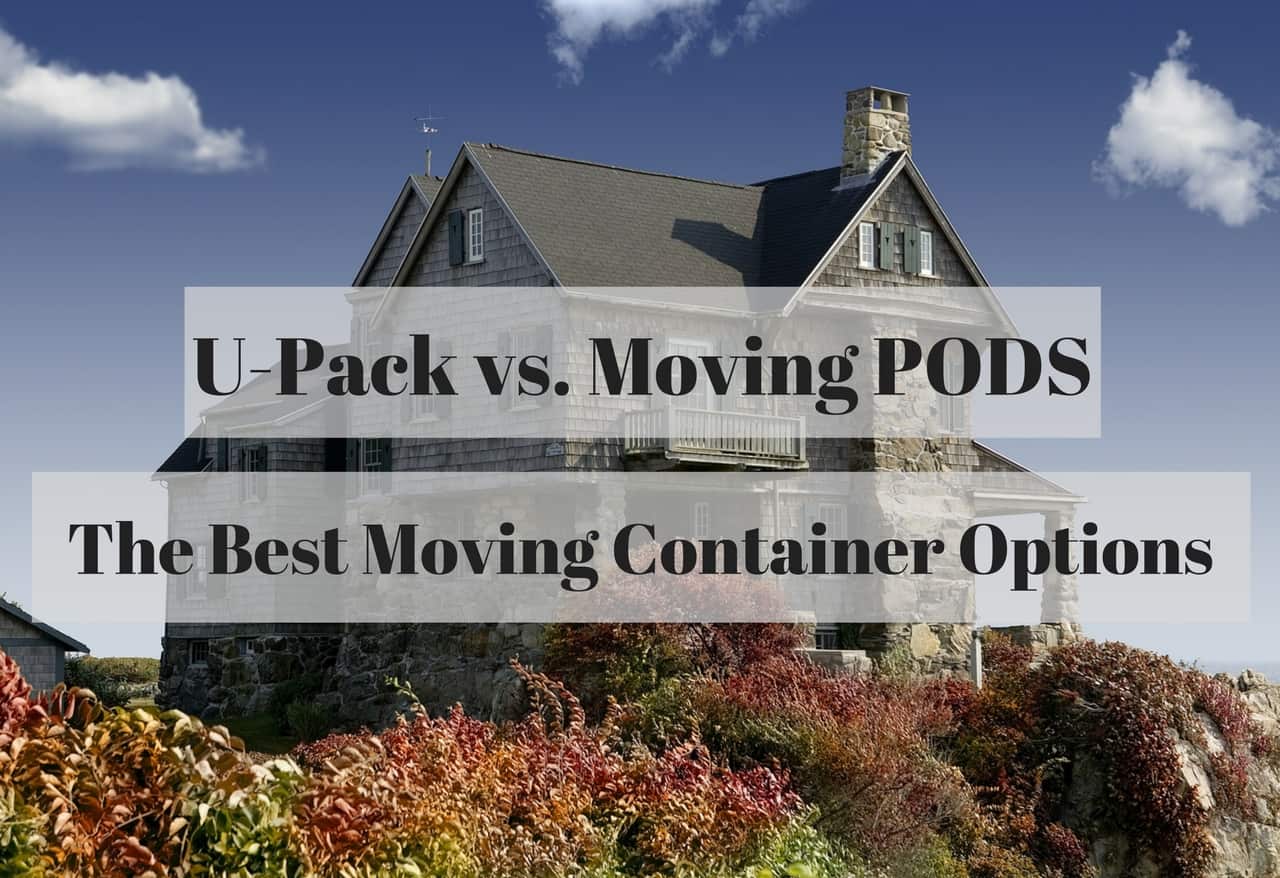 U-Pack vs. Moving PODS: The Best Container Moving Options | Great Guys ...